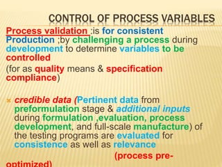 Process validation fof Pharmaceutical dosage forms (formulation) | PPTX