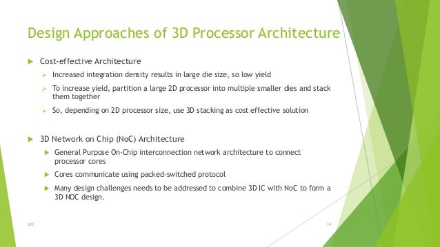 Processor architecture design using 3 d integration technologies