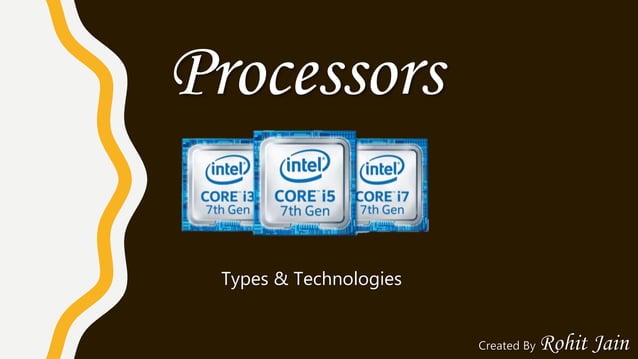Introduction about Processors | PPTX | Desktops | Computing