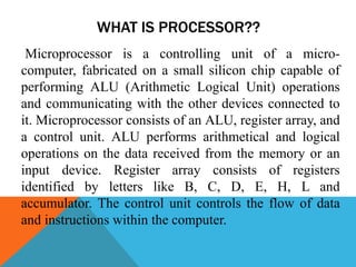 Microprocessors:Types & Comparison of Microprocessors | PPTX