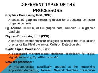 Microprocessors:Types & Comparison of Microprocessors | PPT