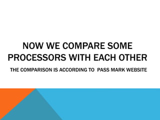 Microprocessors:Types & Comparison of Microprocessors | PPTX