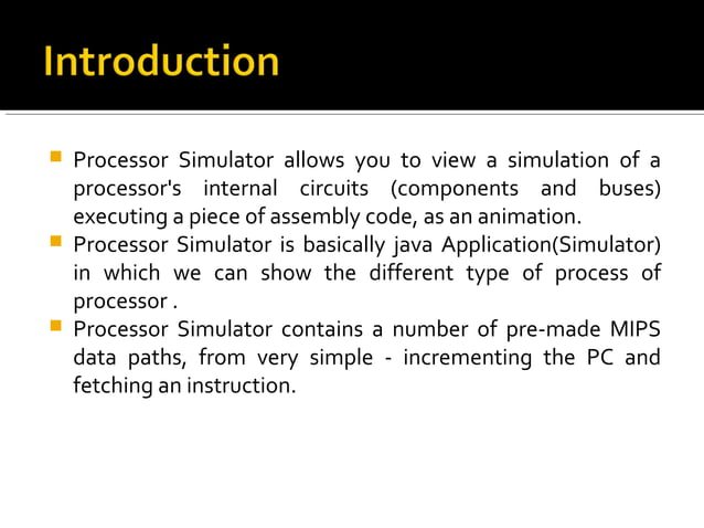 Processor simulator - Computer Archetecture | PPT