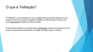 Processo trefilacao | PPTX