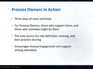 FCB Partners Course Overview: Process Owners in Action | PPTX