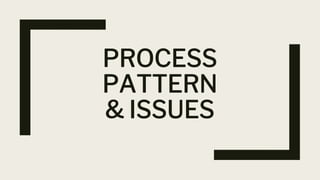 process pattern-1 software engineering.pptx