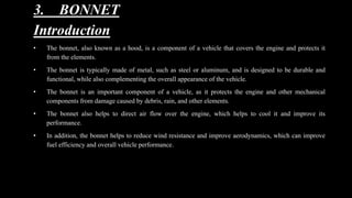 PROCESS PLANNING AND COST ESTIMATION OF MANUFACTURING THEBONNET.pptx