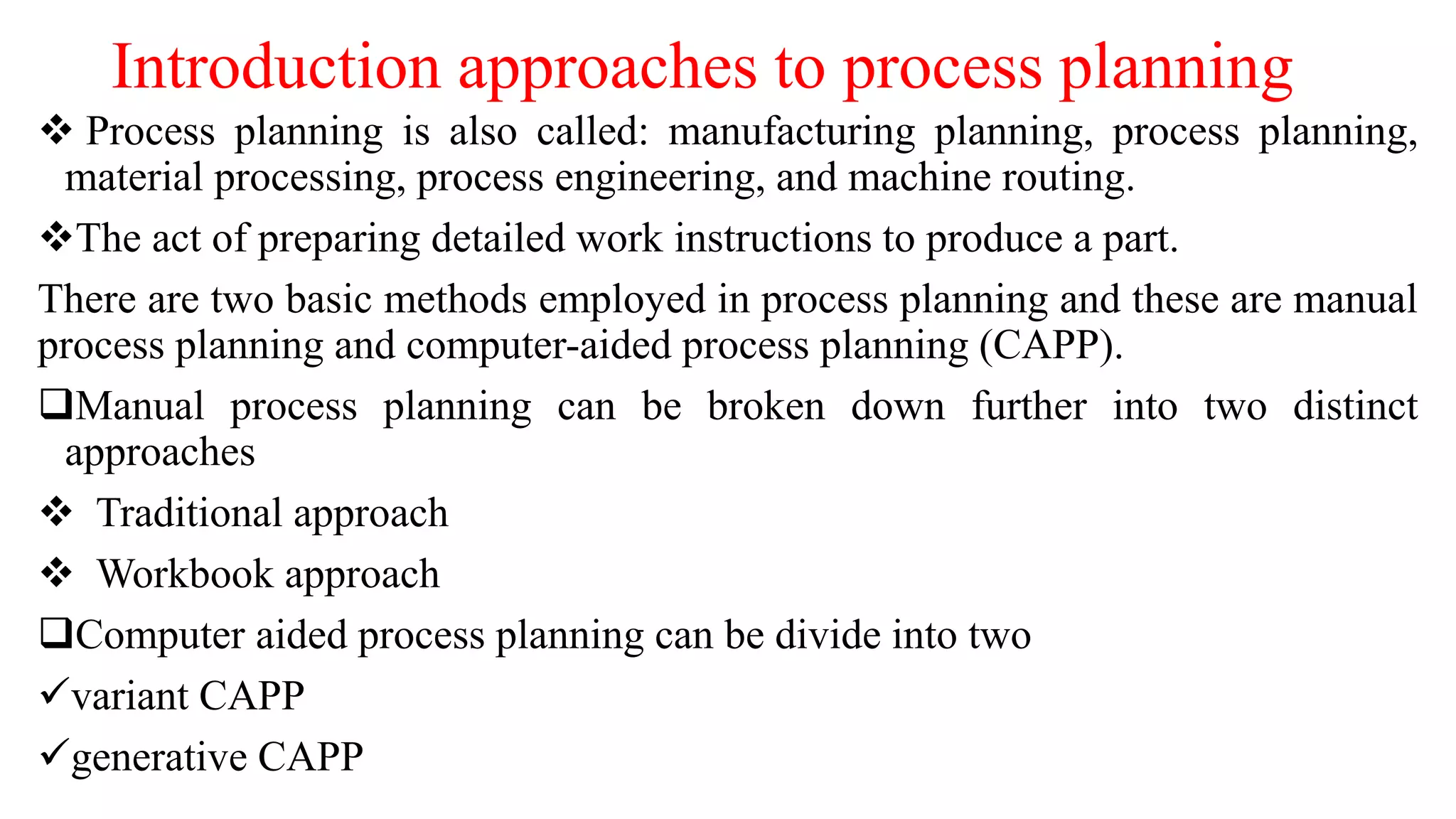 Process planning unit two | PPTX