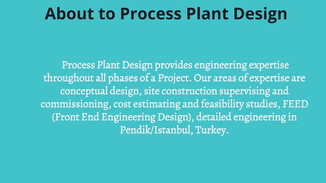 Process plant design | PPSX | Civil Engineering Industry | Industries