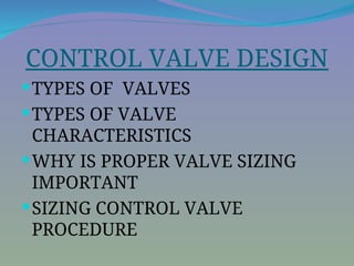 Process_Presentation_on_Control_Valve_De.ppt