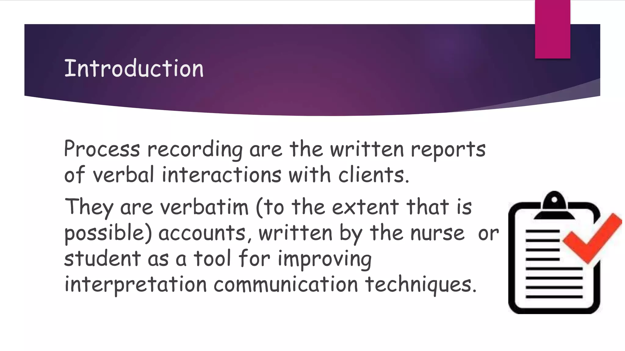 Process recording | PPTX