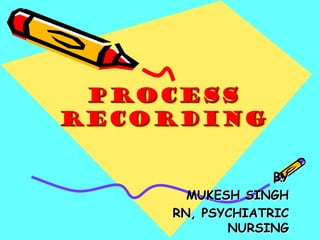 Process Recording | PDF