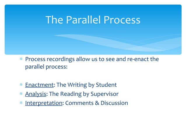 Process recording workshop | PPT