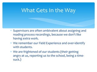 Process recording workshop | PPT