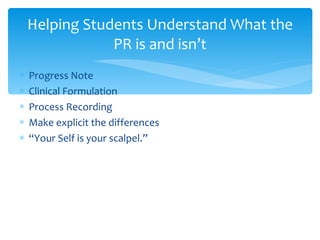 Process recording workshop | PPT