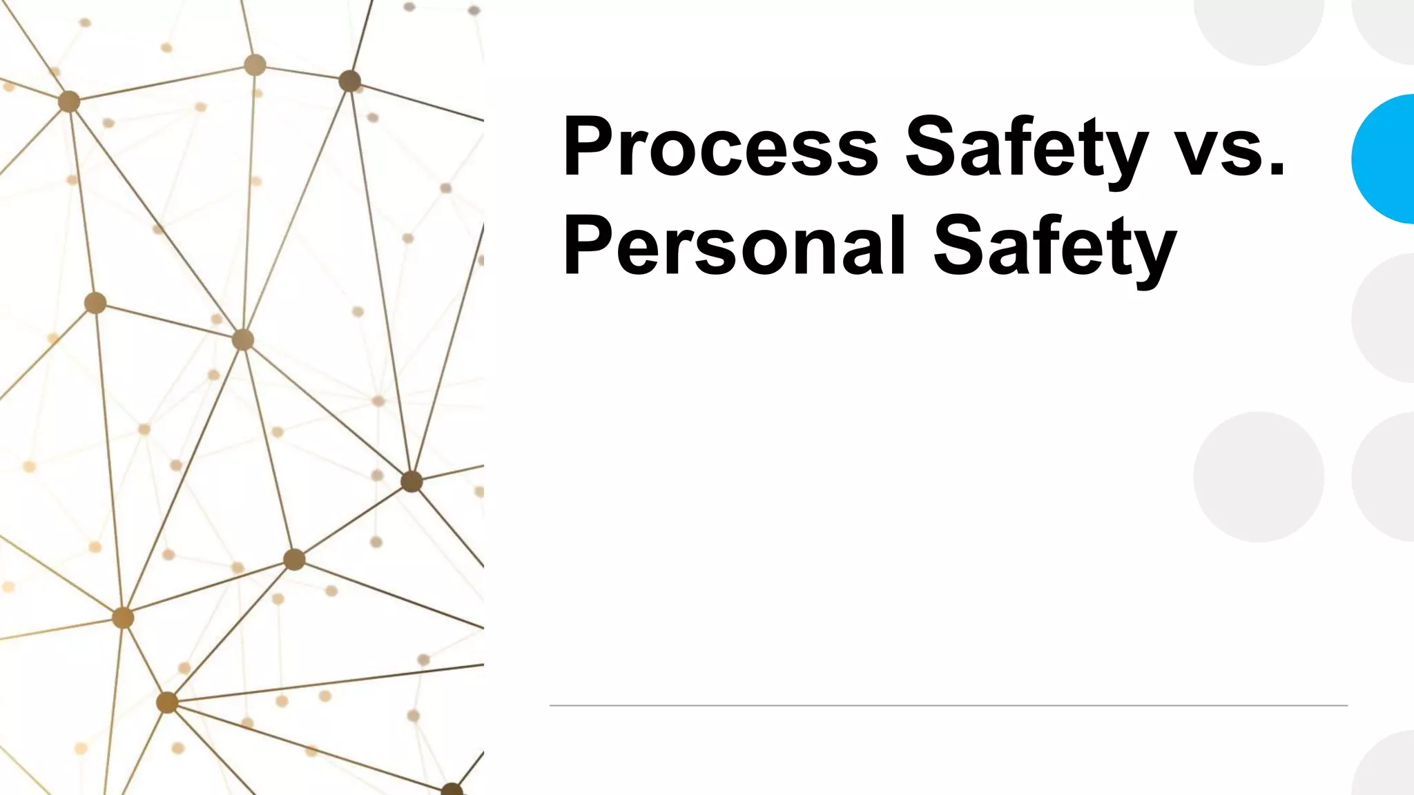 Process Safety Vs Personal Safety | Process Safety | Personal Safety | Gaurav Singh Rajput | PDF