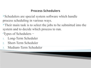 Process Schedulers for btech 3rd year.pptx