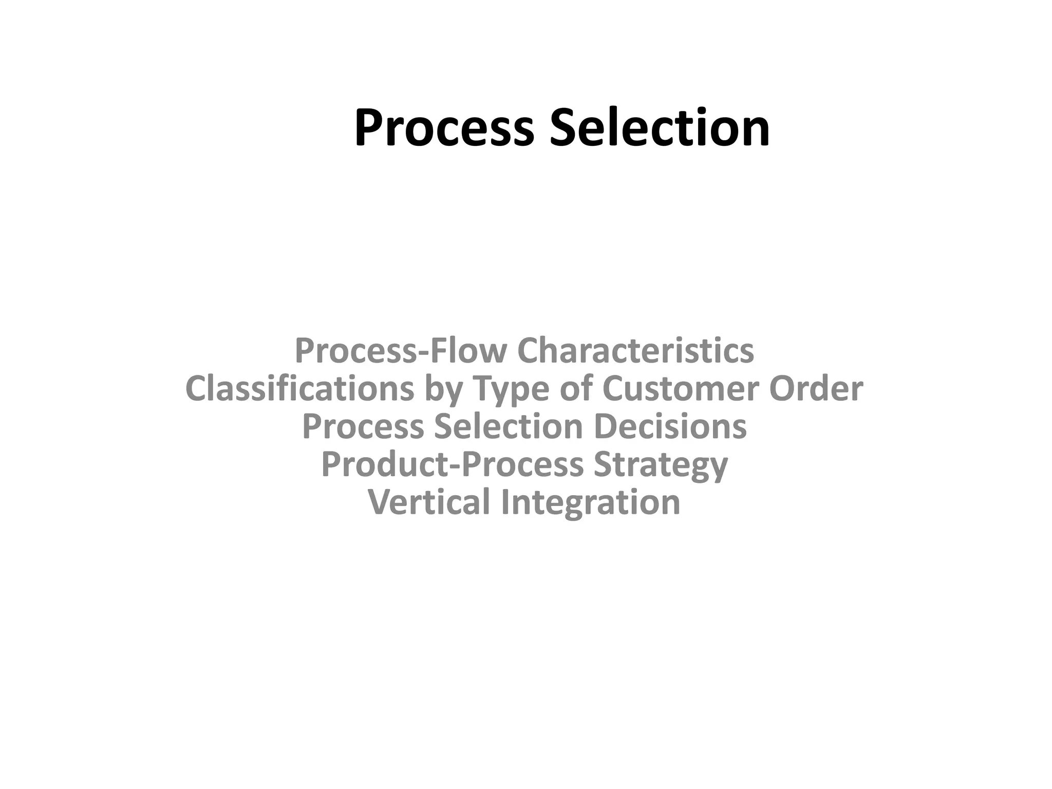 Process selection | PPT