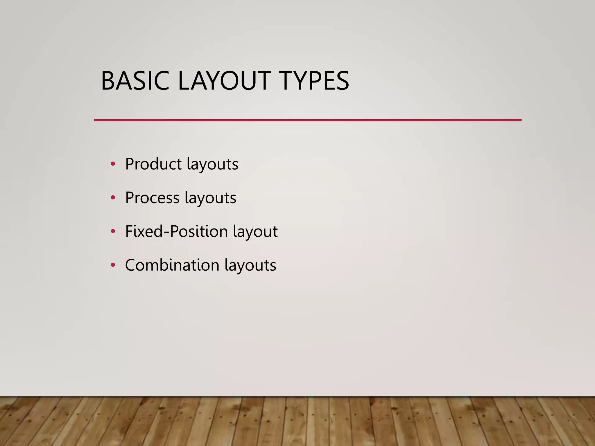 Process Selection and Facility layout.ppt