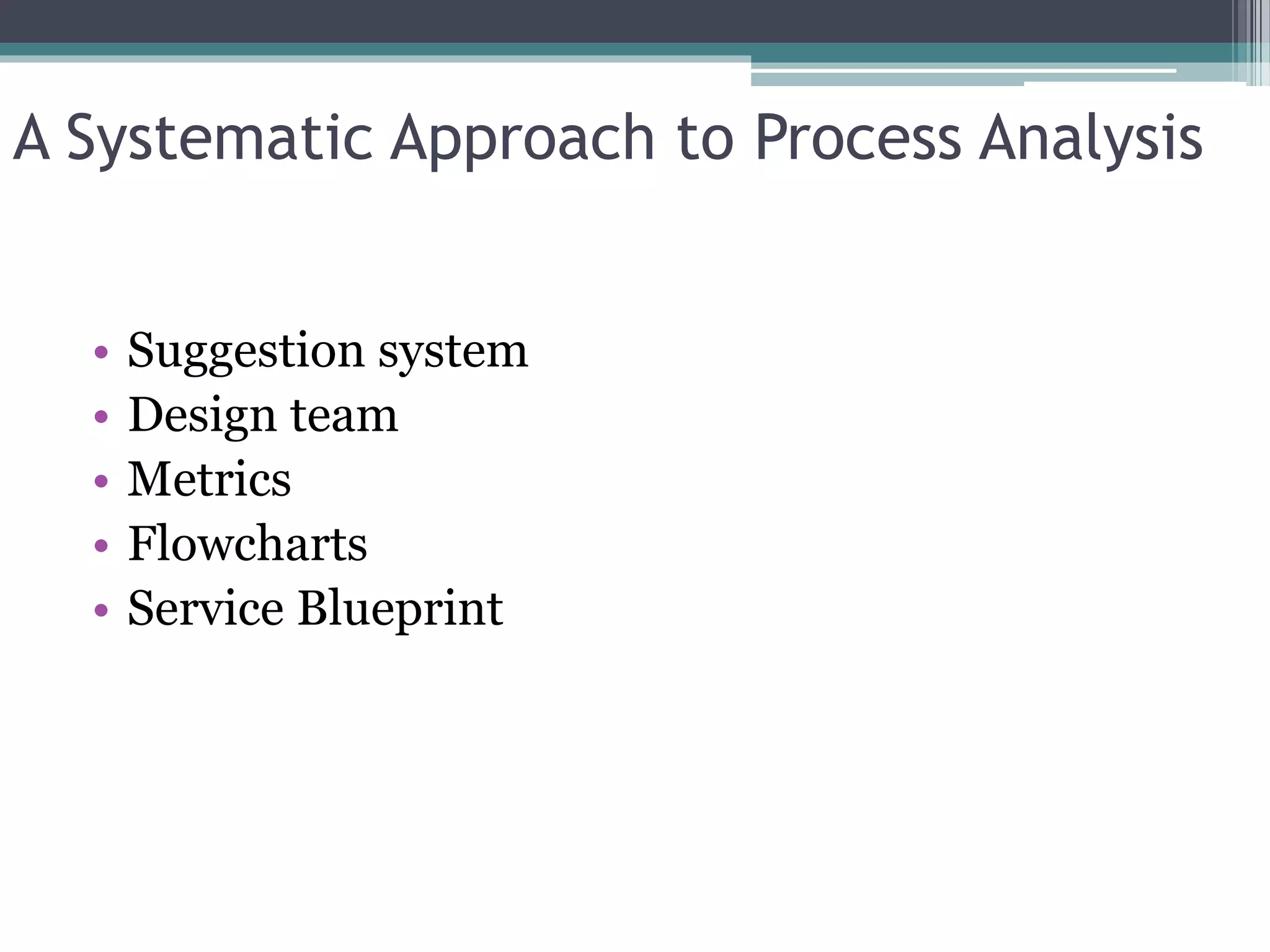 Process selection, design & analysis | PPTX