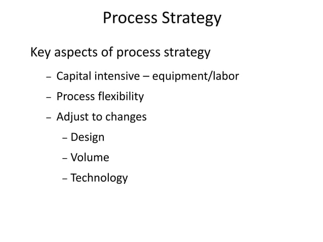 Process Selection & Facility Layout.ppt