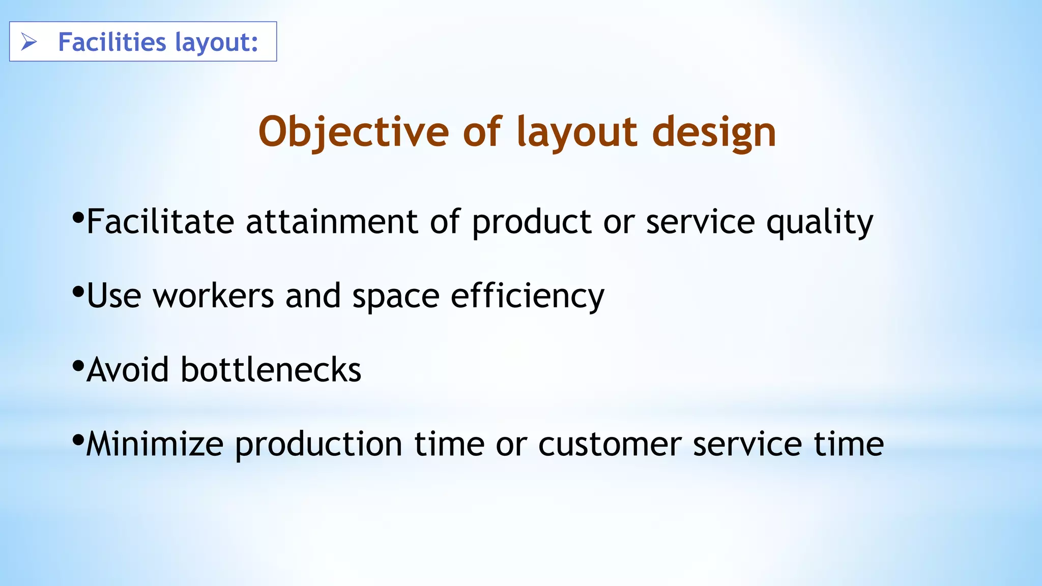 Process selection & facility layout.pptx