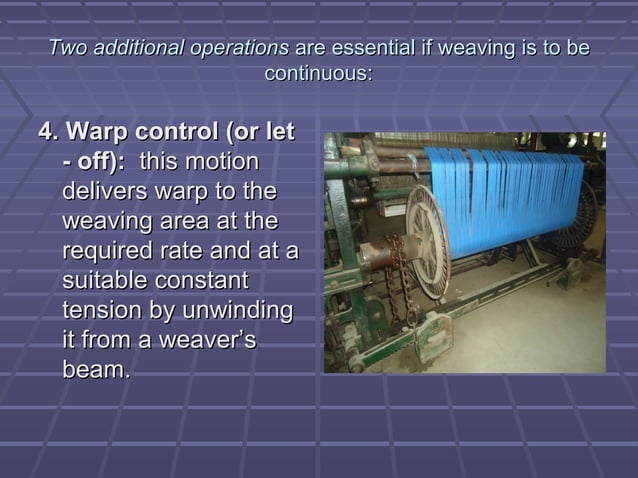 Process sequence of weaving | PPT | Needlework | Arts and Crafts