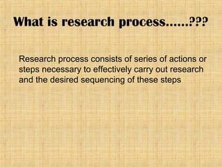 Processs of research | PPT | Science