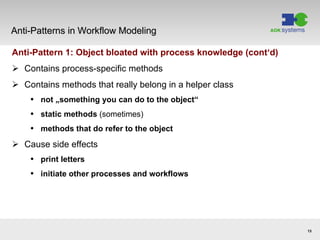 Process State vs. Object State: Modeling Best Practices for Simple Workflows and Reusable ...