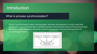Process synchronization | PPTX