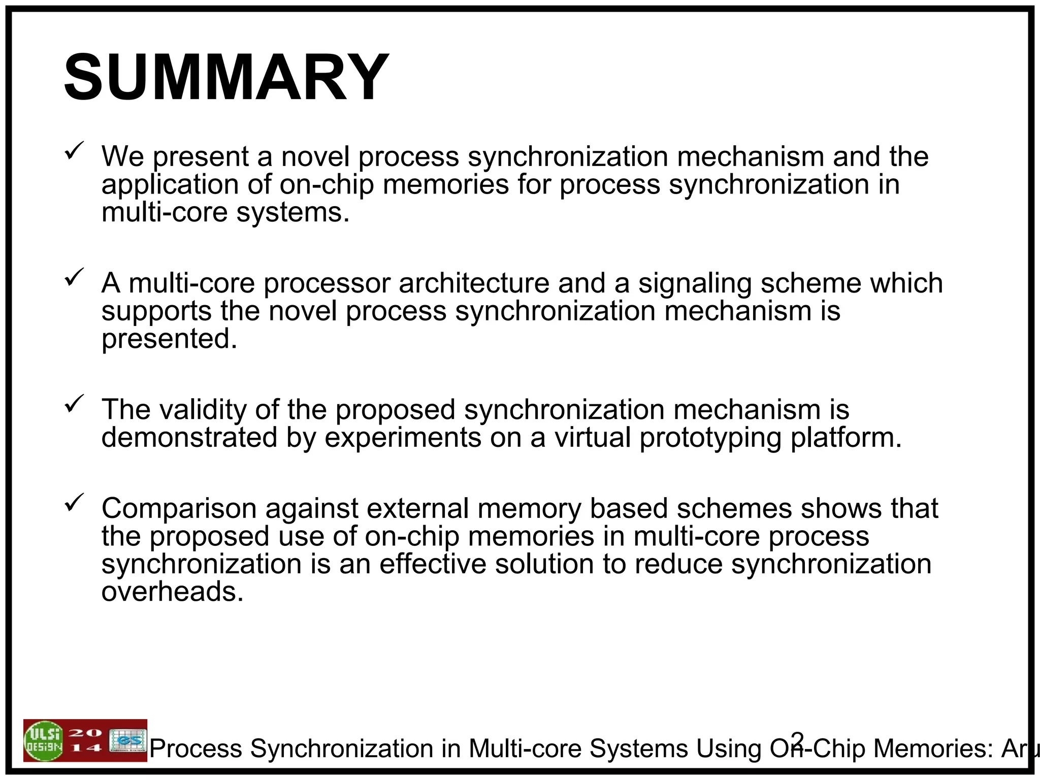 Process Synchronization In Multi Core Systems Using On Chip Memories Ppt