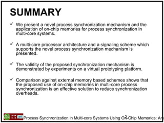 Process synchronization in multi core systems using on-chip memories | PPT | Operating Systems ...
