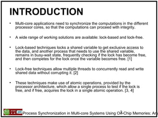 Process synchronization in multi core systems using on-chip memories | PPT | Operating Systems ...