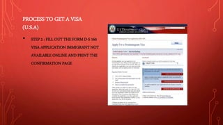 Process to get a visa | PPTX