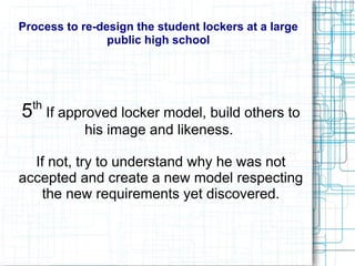 Process to re design the student lockers | PDF