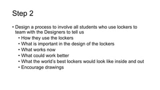 Process to replace lockers at everybody’s dream high | PPT