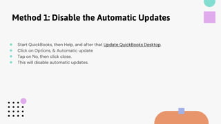 Process To turn off QuickBooks Update Service Pop Up.pptx