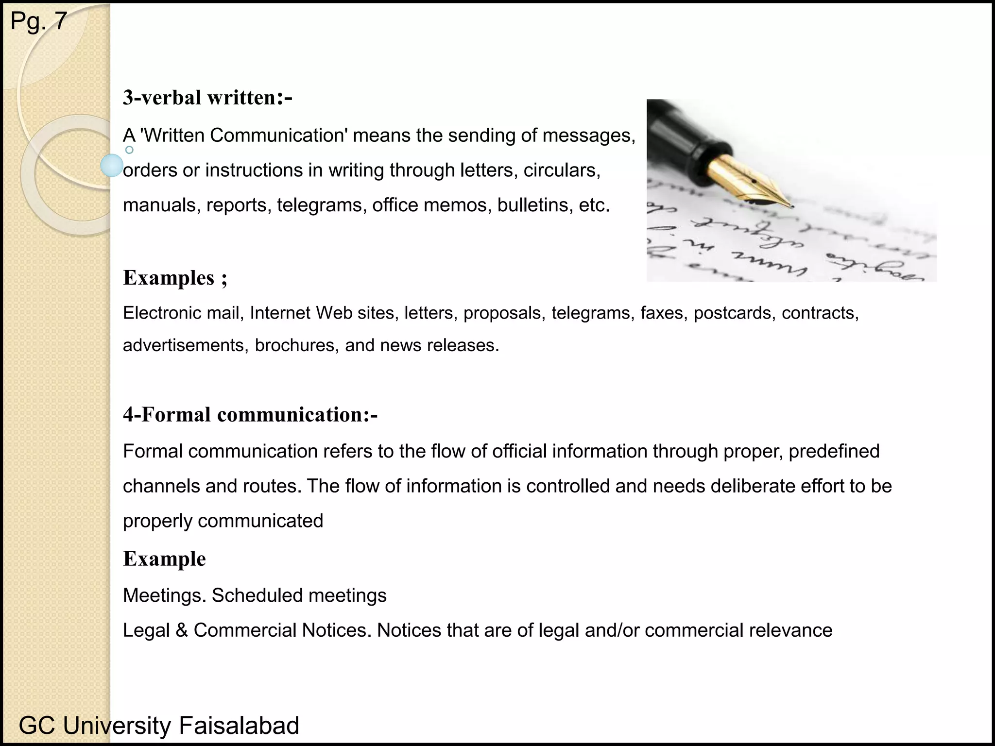 Process,Types and 7CS of communication, explain stance on the ...