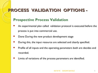 Process valiadtion | PPT | Pharmaceutical Industry | Industries