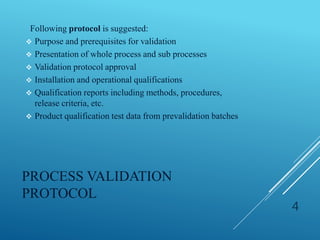 Process validation- This guidance incorporates principles and ...