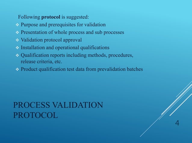 Process validation- This guidance incorporates principles and ...