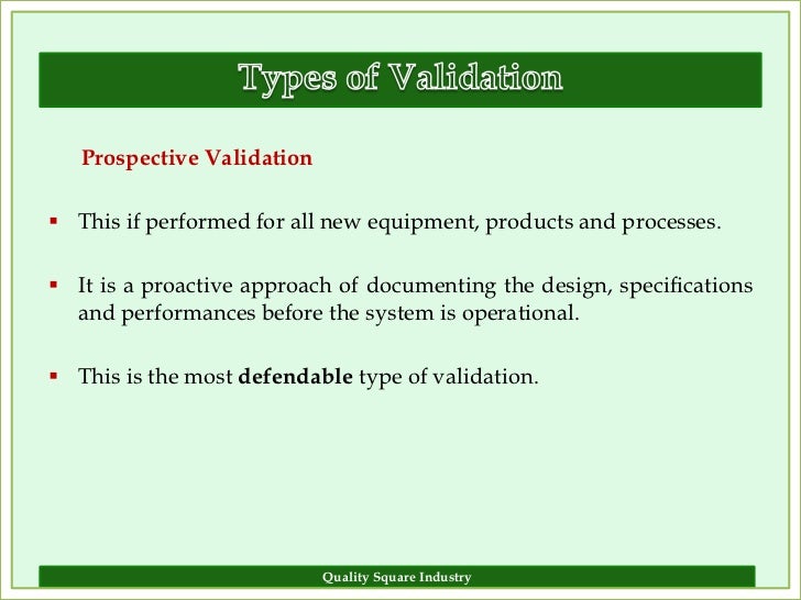 PROCESS VALIDATION