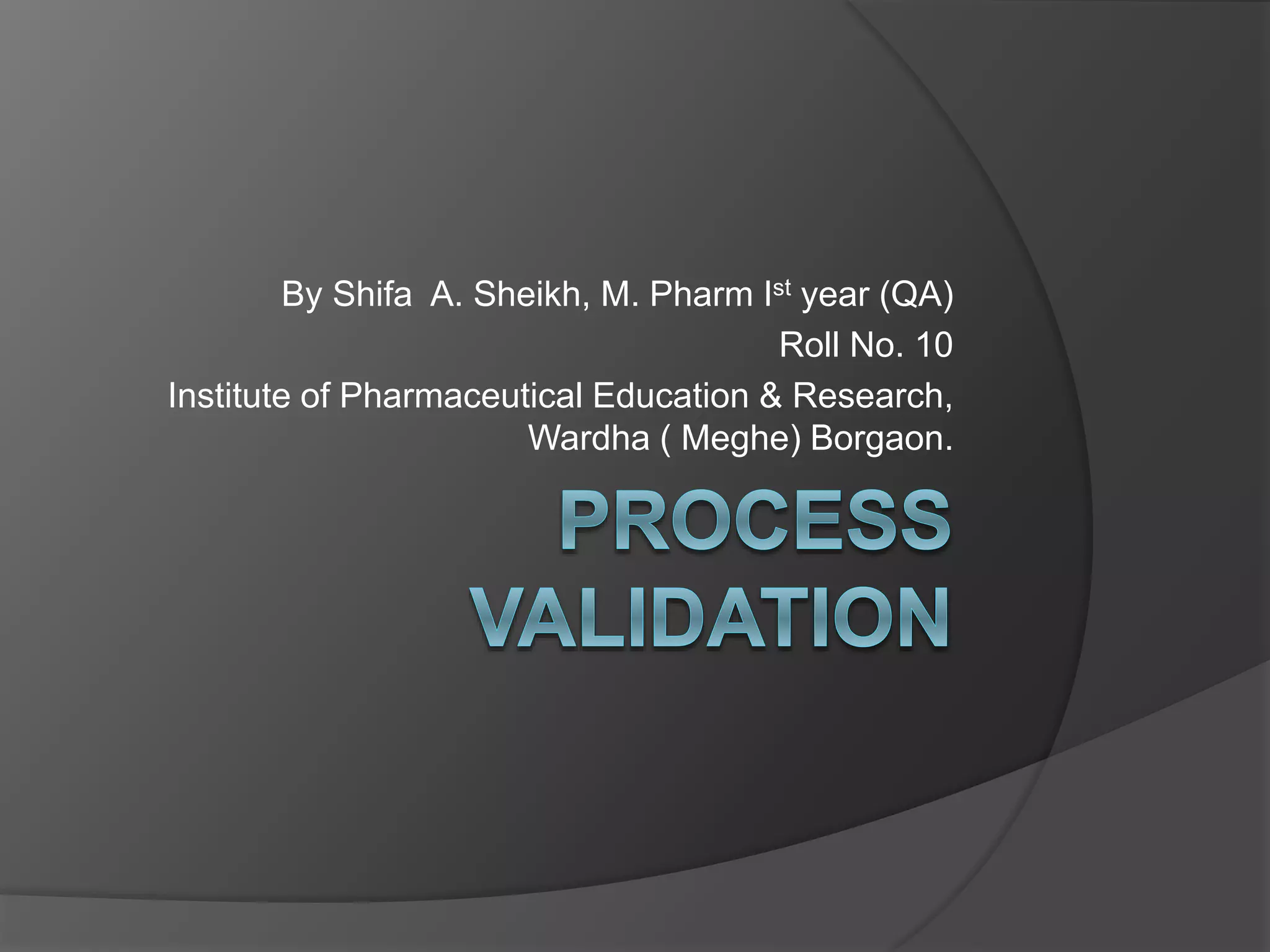 Process validation | PPTX