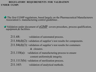Process validation and validation requirement | PPTX