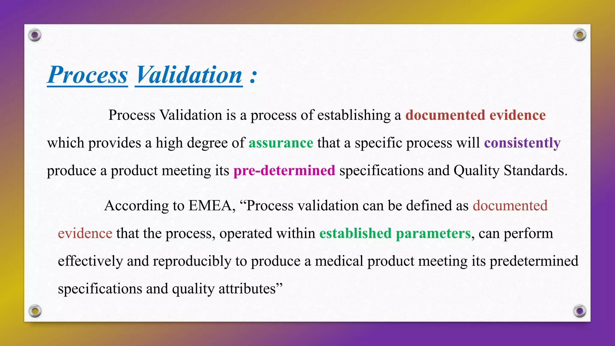 Process validation of tablets, capsules and parentrals | PPTX