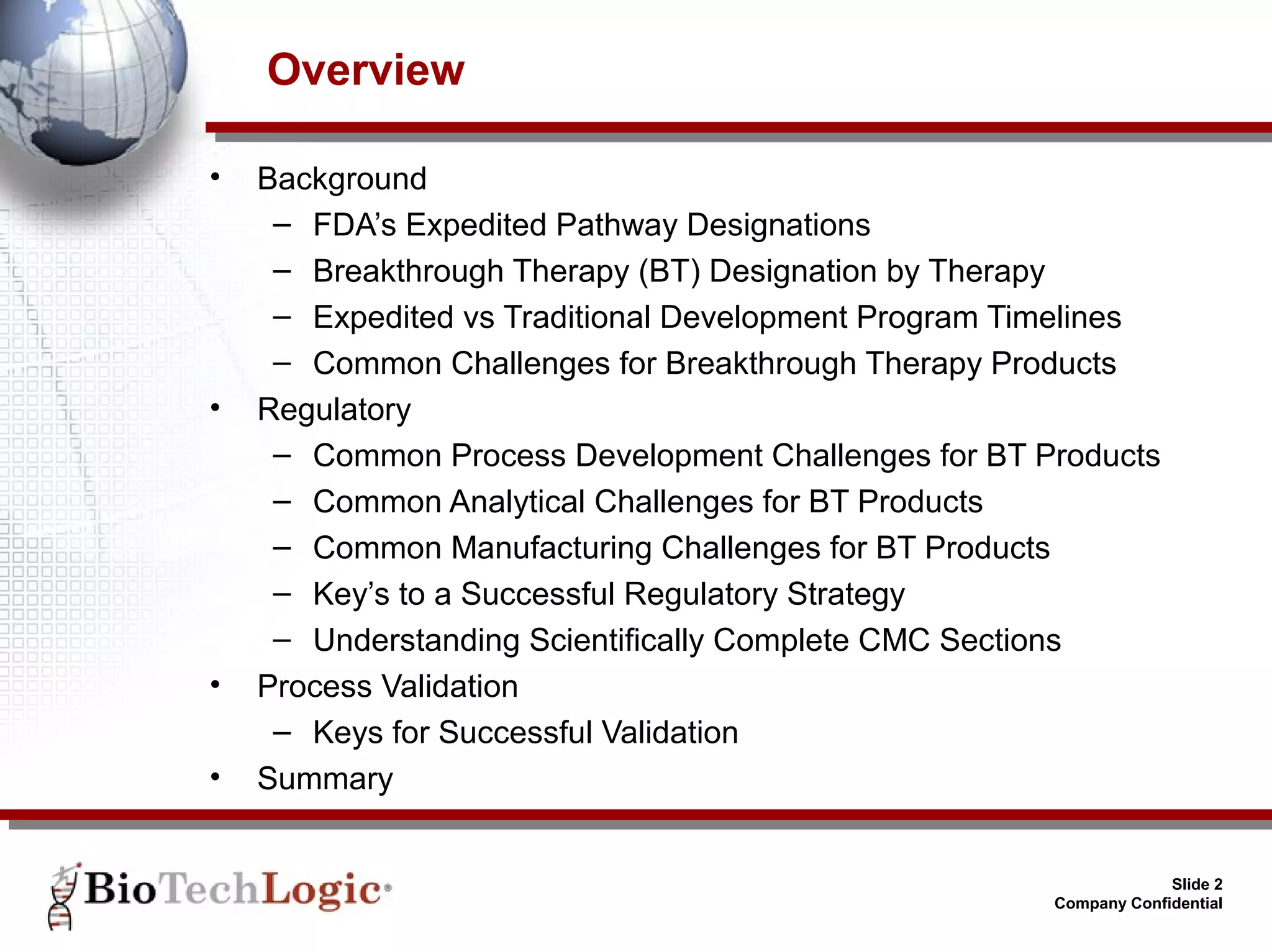 Process Validation And Regulatory Strategies For Fast Track And Breakthrough Therapies Ppt