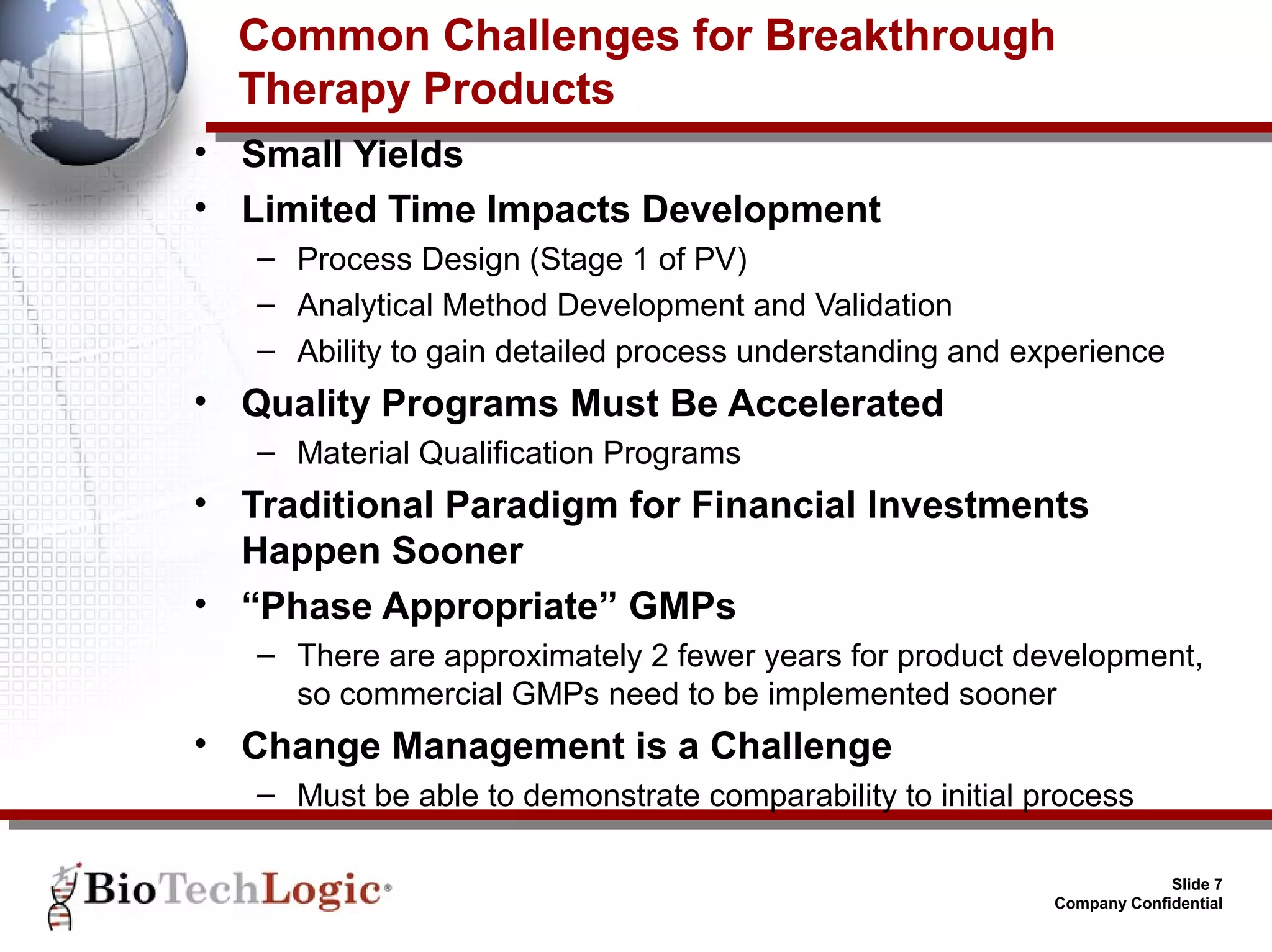 Process Validation & Regulatory Strategies for Fast-track and Breakthrough Therapies | PPT