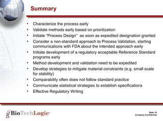 Process Validation & Regulatory Strategies for Fast-track and ...