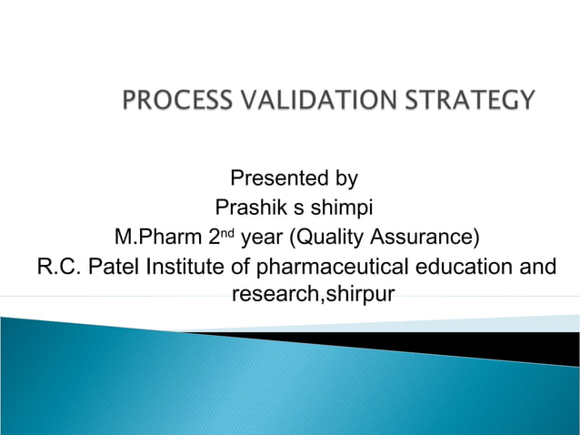 Process validation strategy | PPT