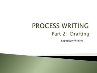 Process writing.2.drafting.cccti | PPTX